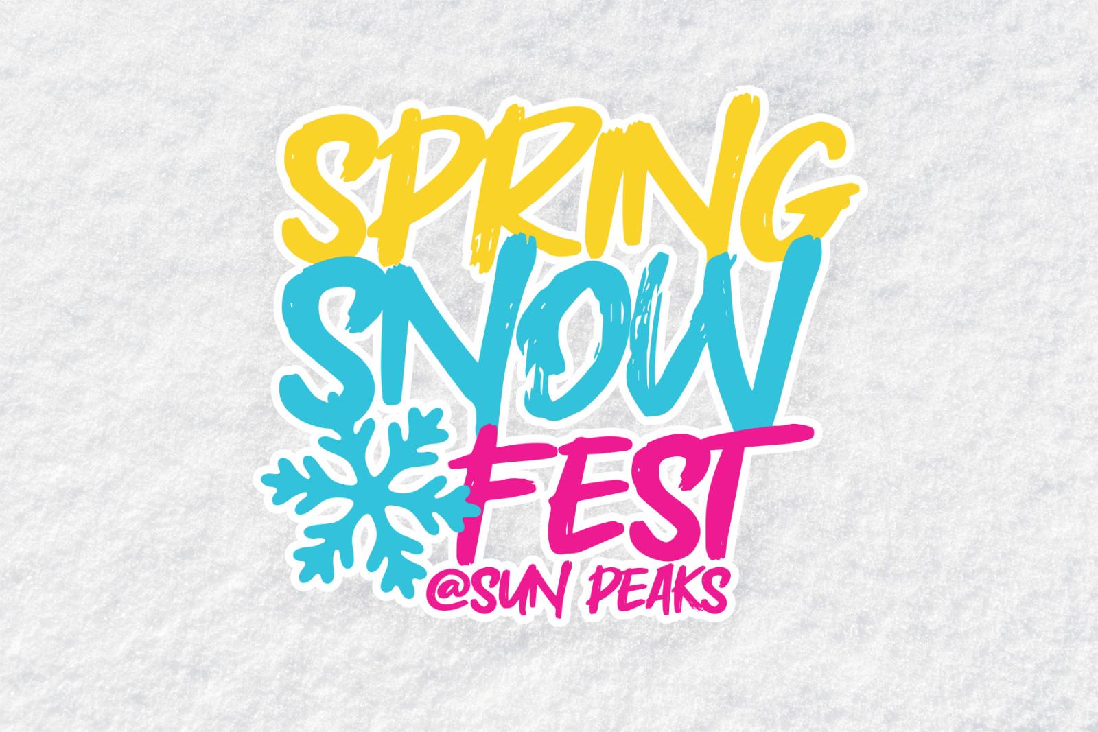 Spring Snow Fest | Sun Peaks Resort